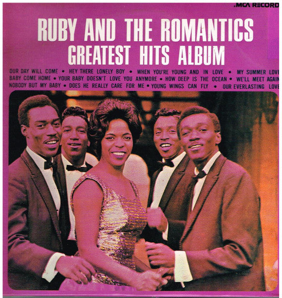 RUBY AND THE ROMANTICS | GREATEST HITS ALBUM - 1980 REISSUE – Real Groovy